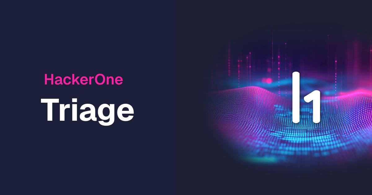 Hai Triage | HackerOne
