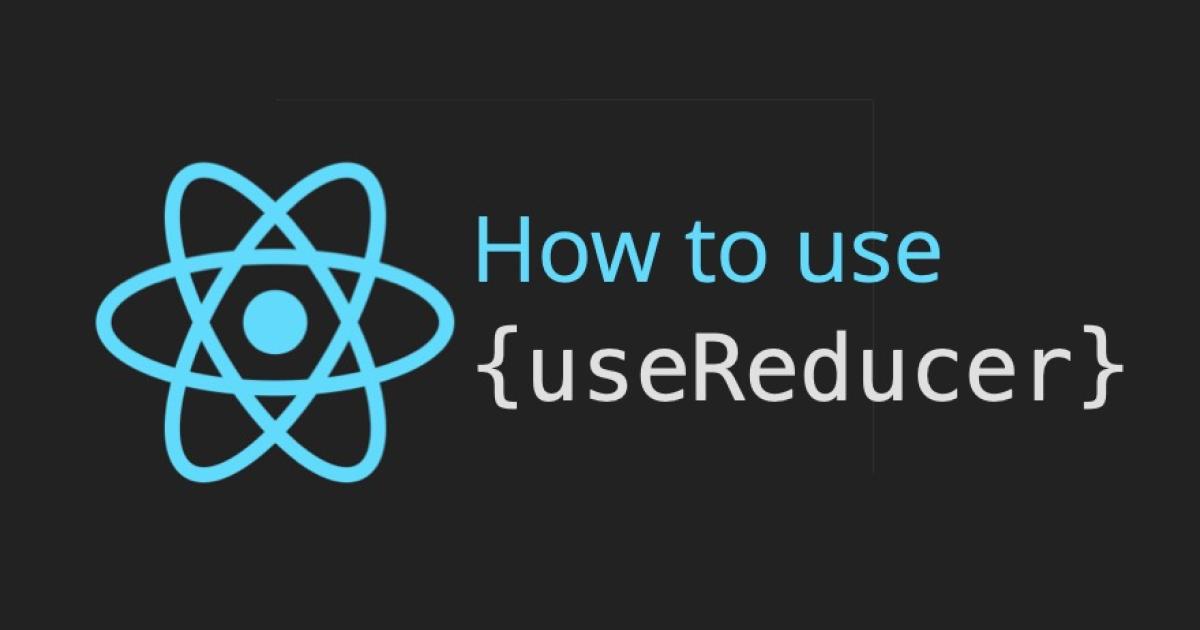 How to Use React's useReducer Hook | HackerOne