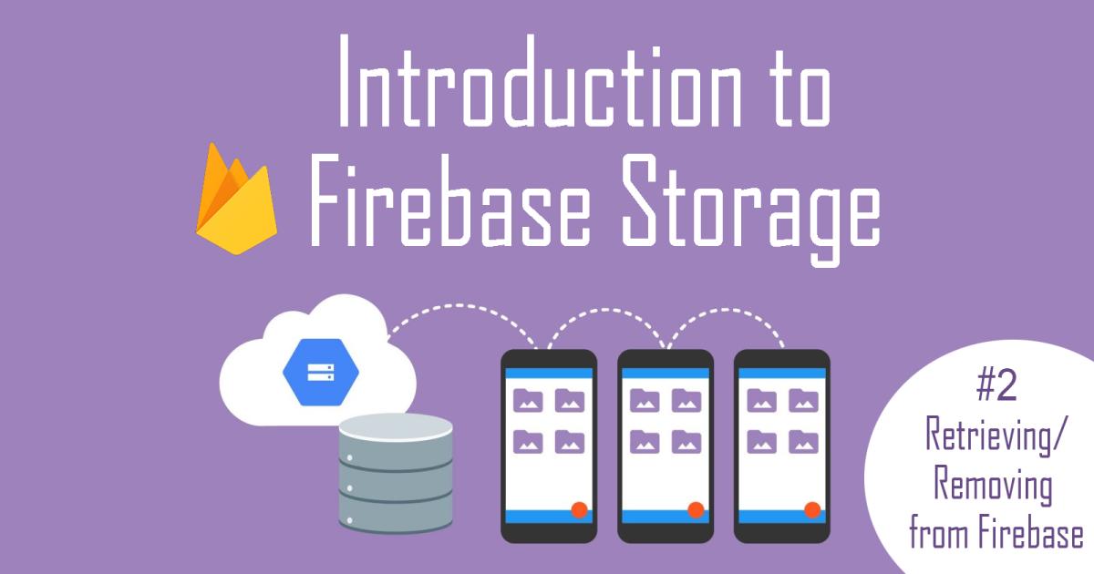 Introduction to Firebase Storage - Part 2 | HackerOne